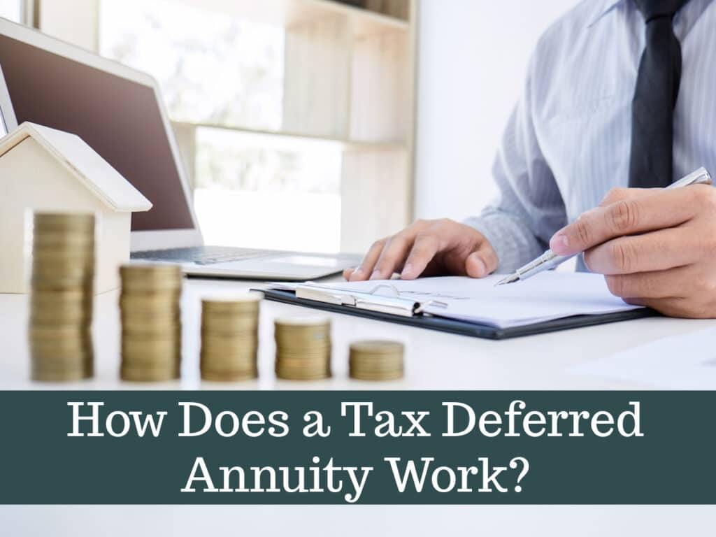 How Does a Tax-Deferred Annuity Work? - The Financial Quarterback™
